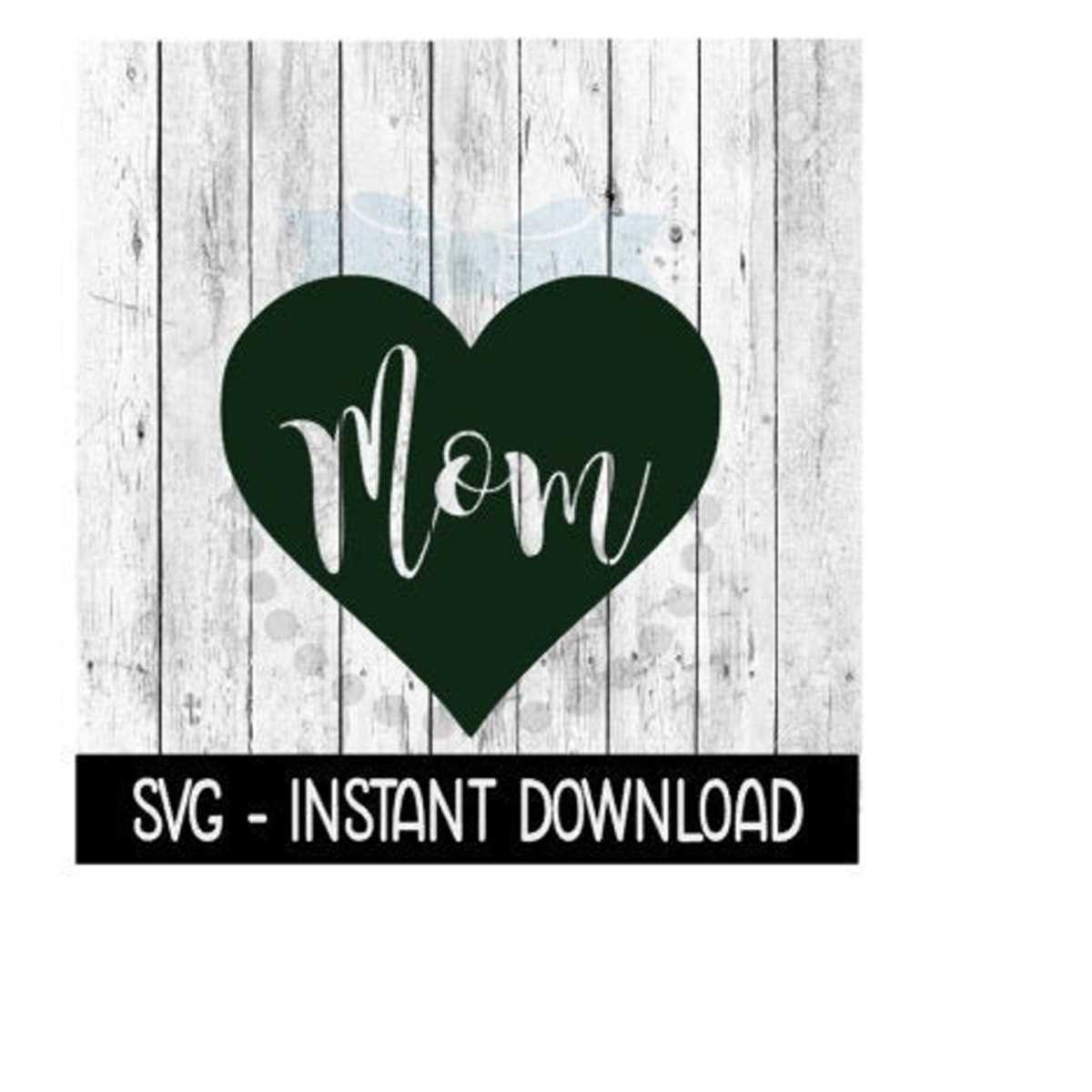 Mom Heart Cutout SVG, Mothers Day SVG Files, Instant Downloa | Inspire ...