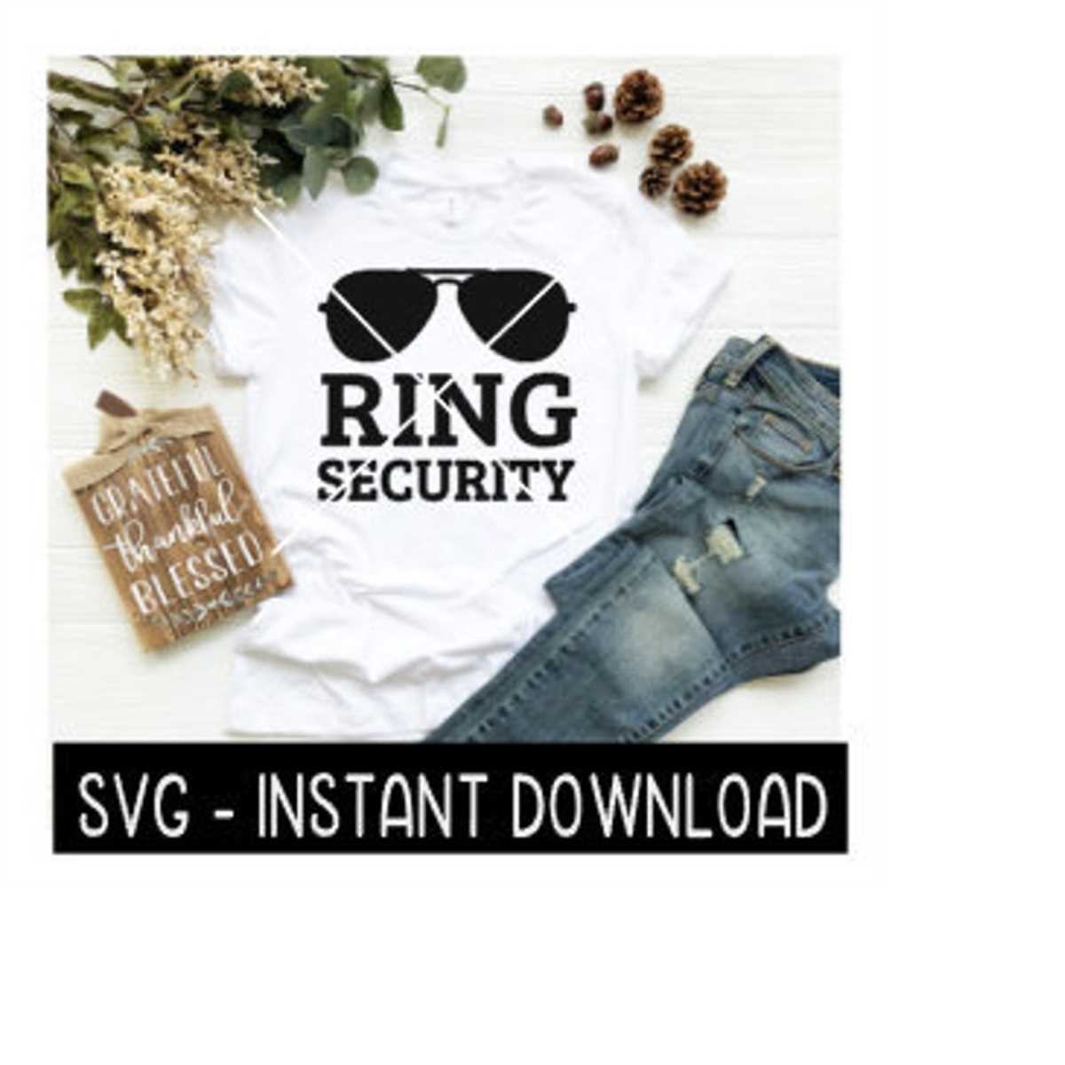 Ring Security SVG, Tee Shirt SVG Files, Wine Glass SvG Files | Inspire ...
