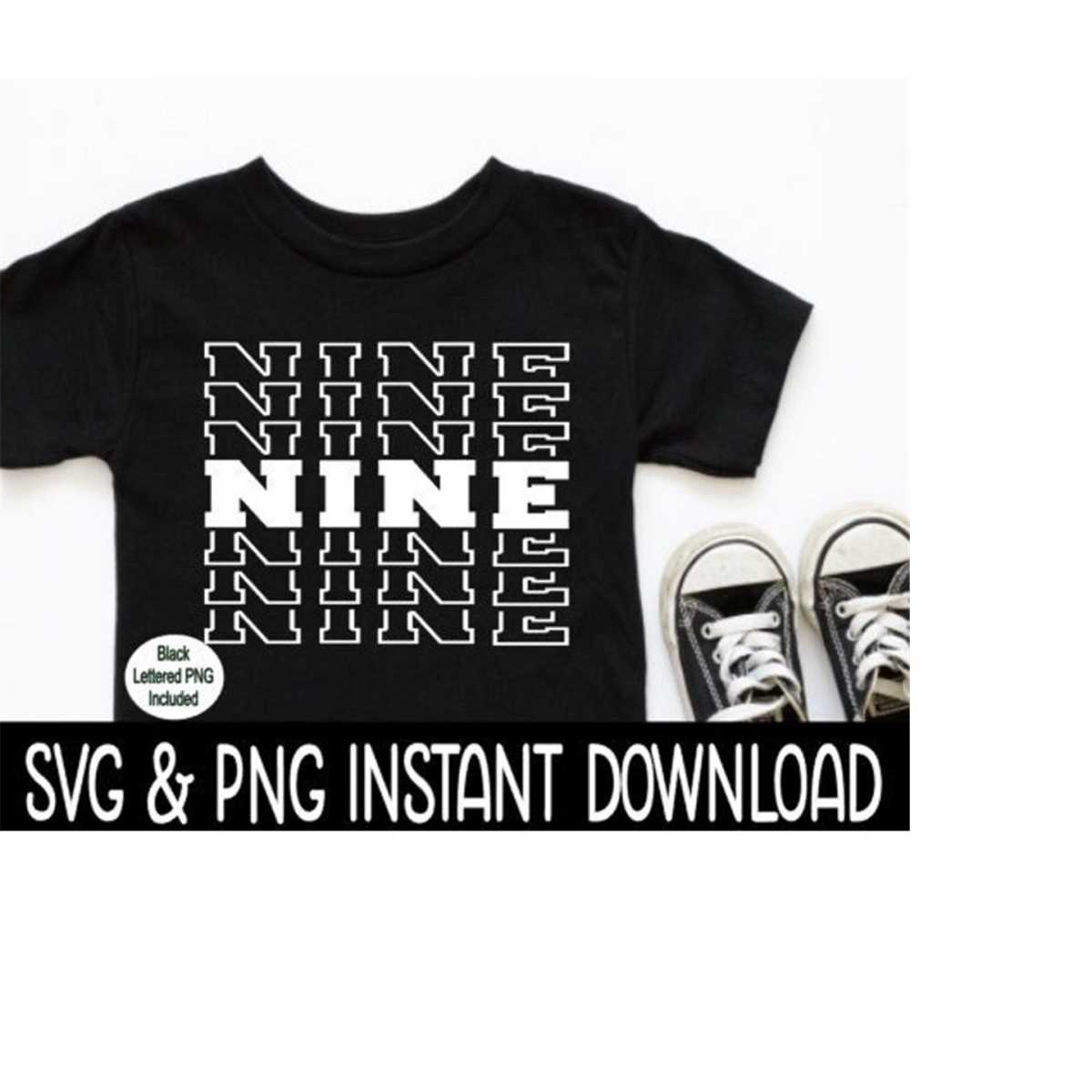 Nine Birthday SVG, 9th Birthday PNG Birthday SvG File, Tee S - Inspire ...