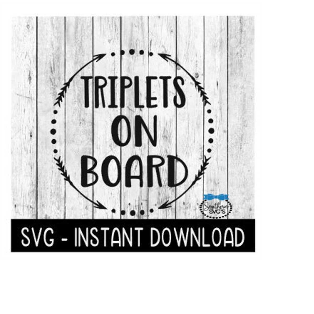 Triplets On Board Car Decal SVG Files, Instant Download, Cri - Inspire ...