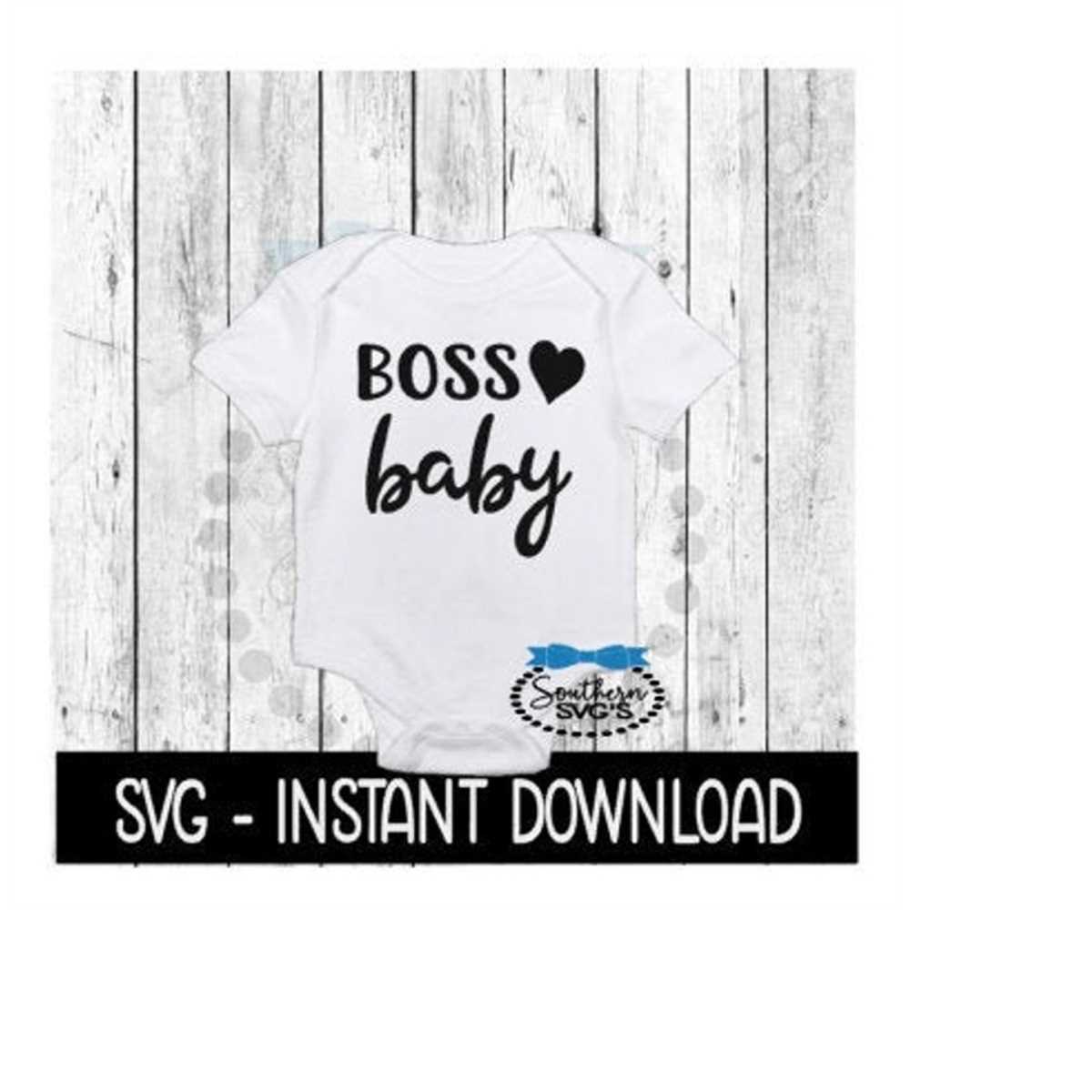 Boss Baby SVG, Newborn Baby Bodysuit SVG Files, Instant Down | Inspire ...