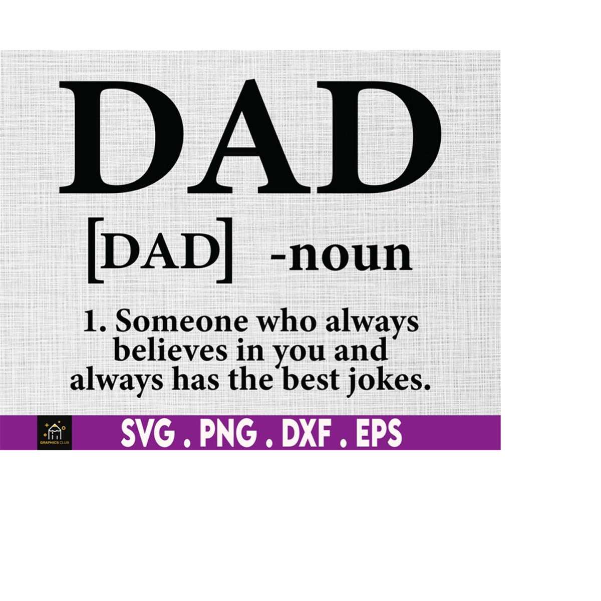 Dad Definition Svg, Funny Dad Svg, Dad Defined Svg, Father's - Inspire ...