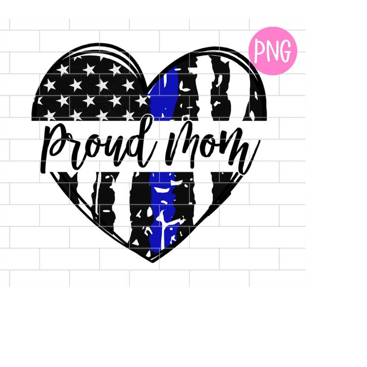 Proud Police Mom Png, Police Officer Mom, sublimation design - Inspire ...