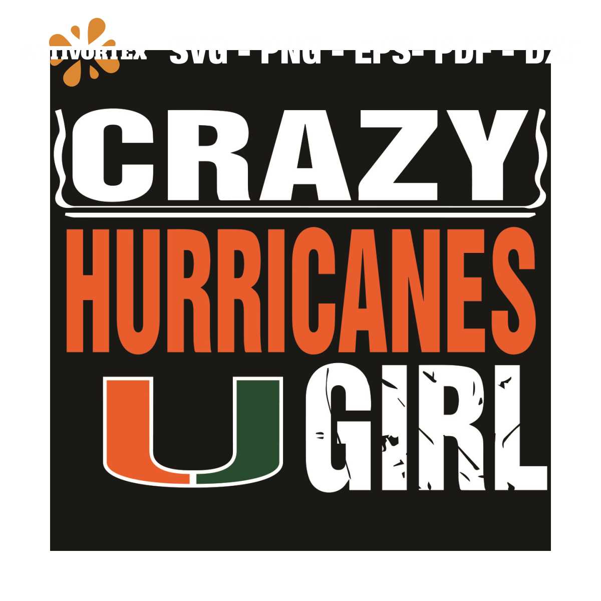 Miami Hurricanes Crazy Girl Svg, Sport Svg, Crazy Girl Svg, | Inspire ...