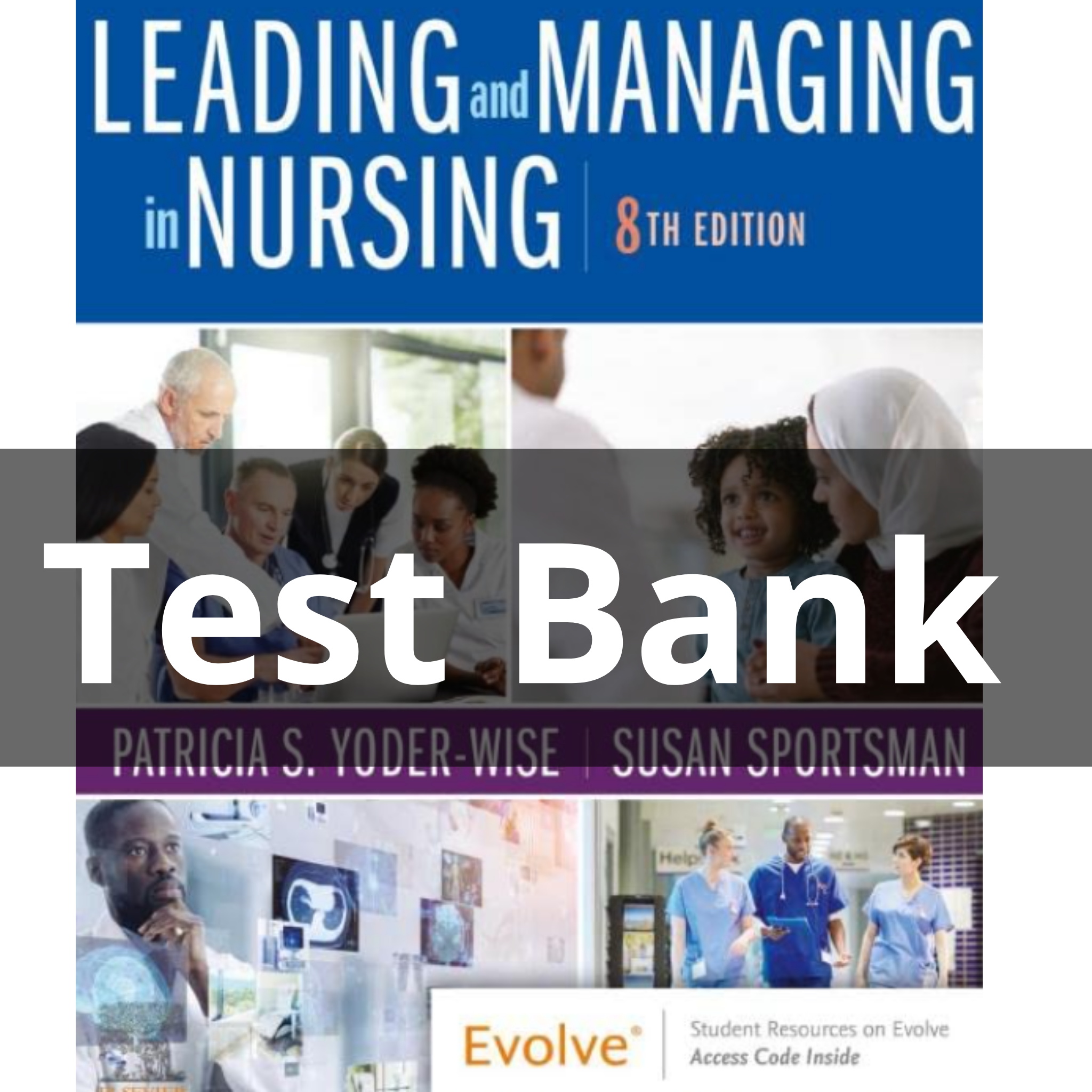 Leading And Managing In Nursing 8th Edition by Yoder Wise Te | Inspire ...