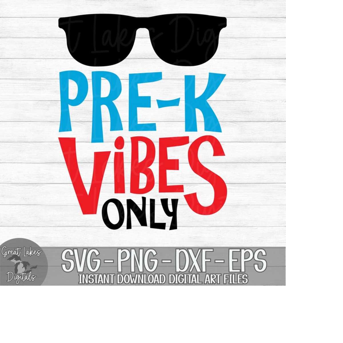 Pre-K Vibes Only - Instant Digital Download - svg, png, dxf, | Inspire ...