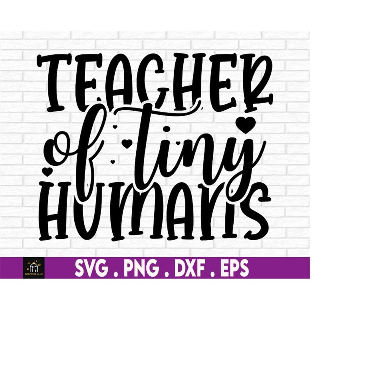 Teacher Of Tiny Humans Svg, Funny Teaching svg, Para svg, Ki | Inspire ...