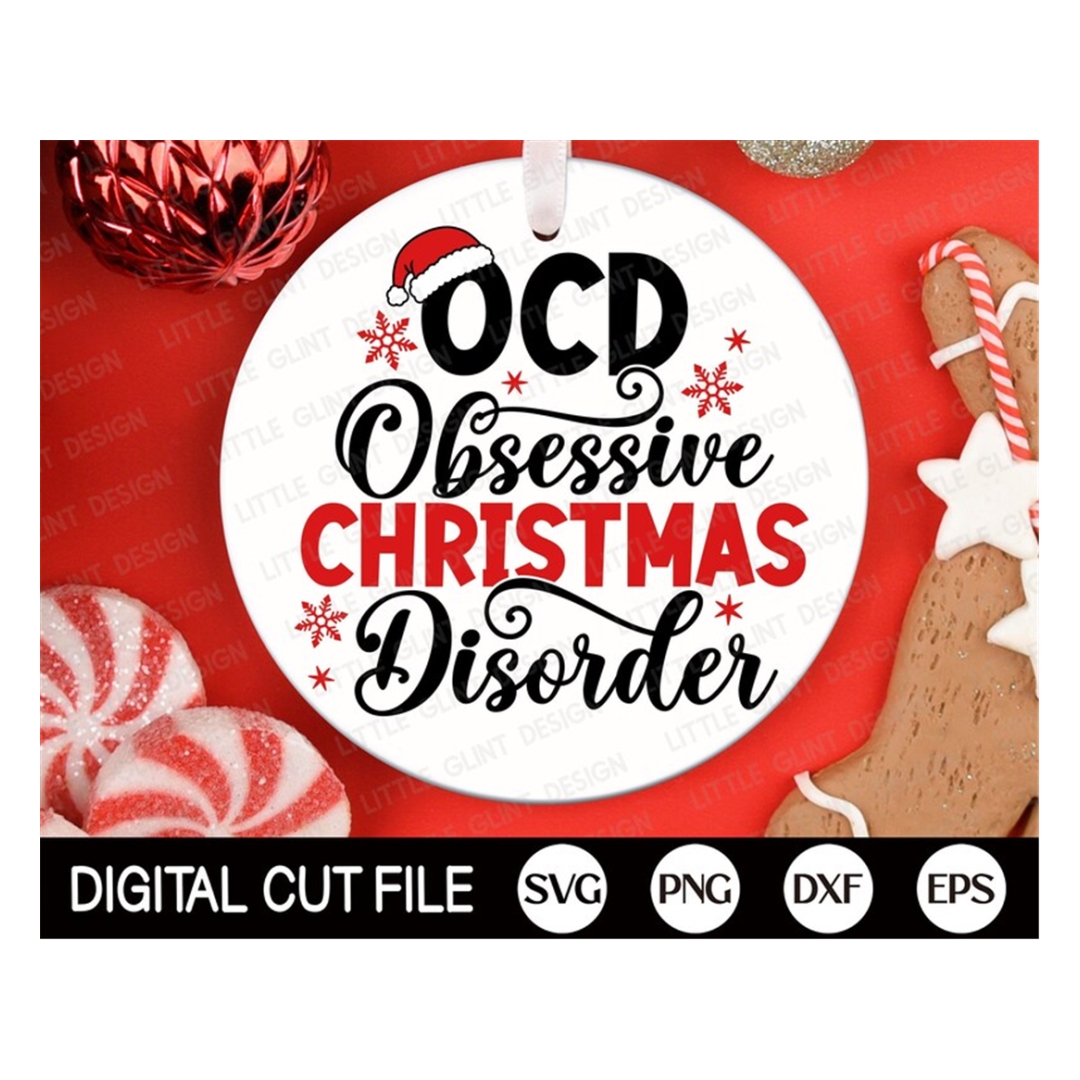 Funny Christmas SVG, OCD, Obsessive Christmas Disorder, Sill - Inspire ...