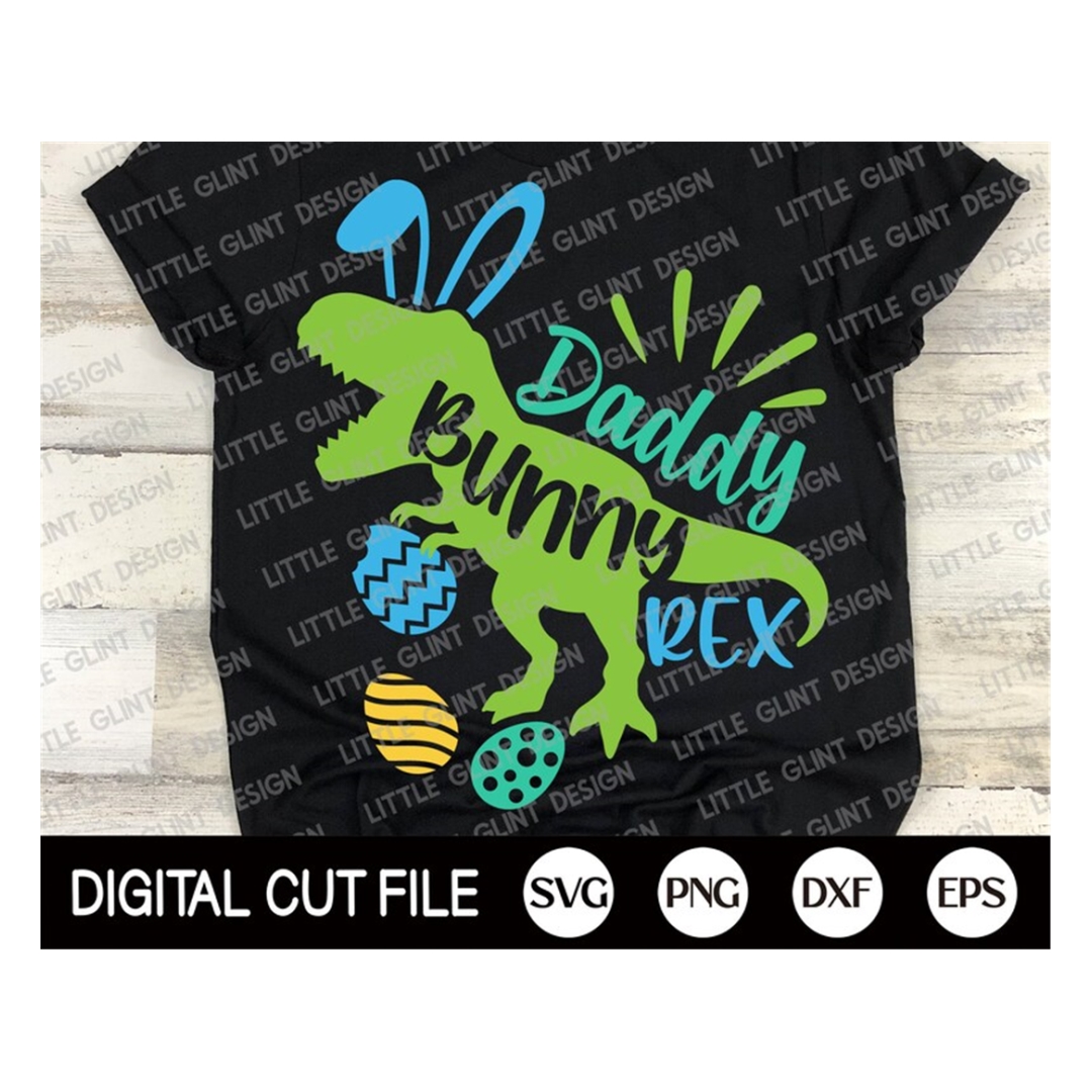 Daddy Bunny Rex Svg, Easter Svg, Easter Dinosaur Svg, Papa S | Inspire ...