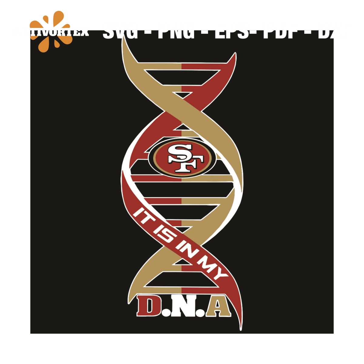San Francisco 49ers It Is My DNA Svg, Sport Svg, DNA Svg, Sa | Inspire ...