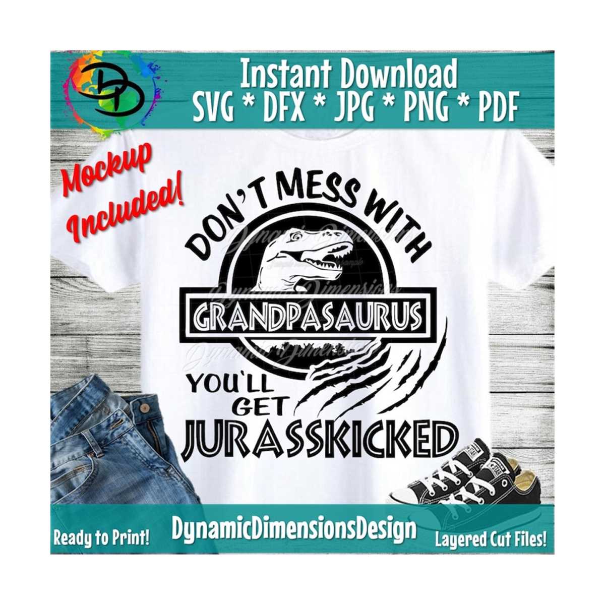Grandpasaurus, You'll get jurasskicked, Grandpa SVG, Grandpa - Inspire ...