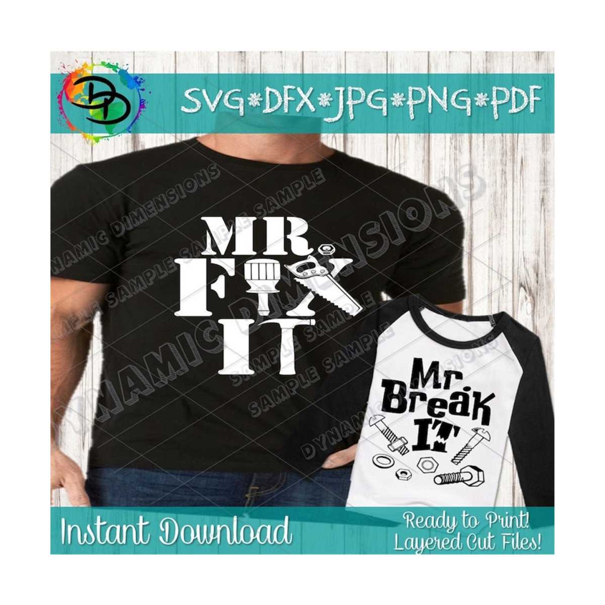 Mr Fix It Svg, Mr Break It Svg, Dad and Son Shirts, Father's | Inspire Uplift