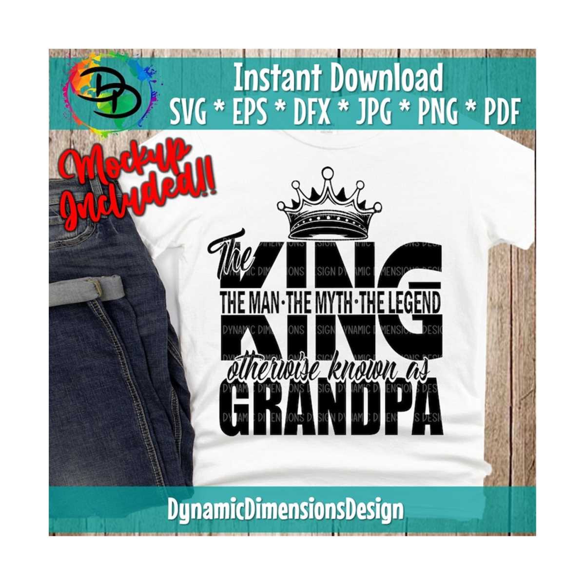 The King, Dad svg, Father, the man, the myth, the legend cut - Inspire ...