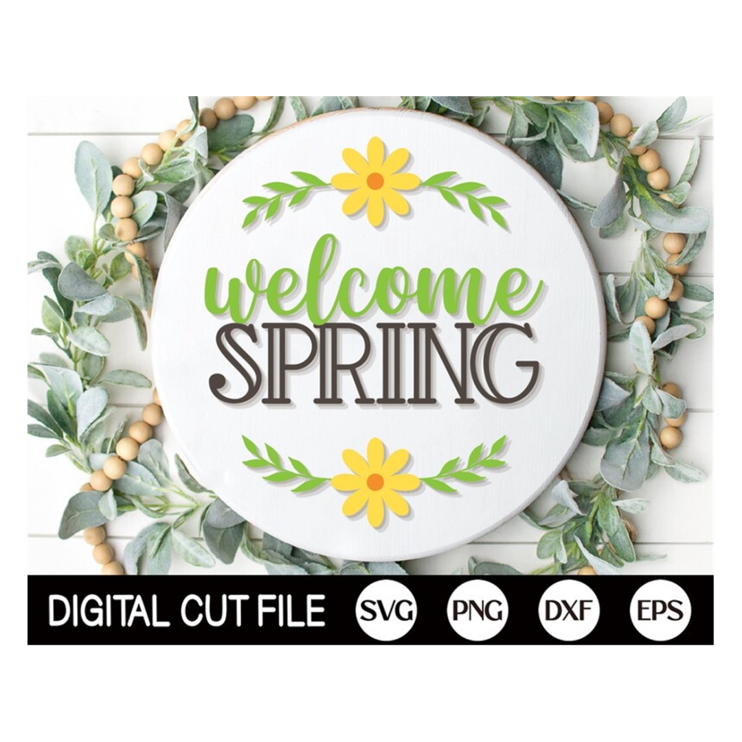 Welcome Spring Sign SVG, Round Door Hanger SVG, Spring Sign | Inspire ...