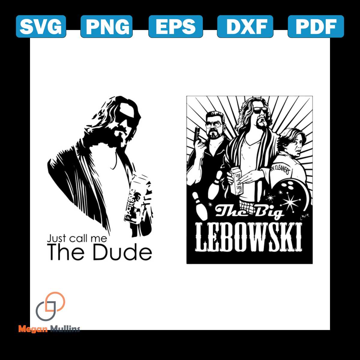 Just Call Me The Dude The Big Lebowski Svg, Famous People Sv - Inspire ...