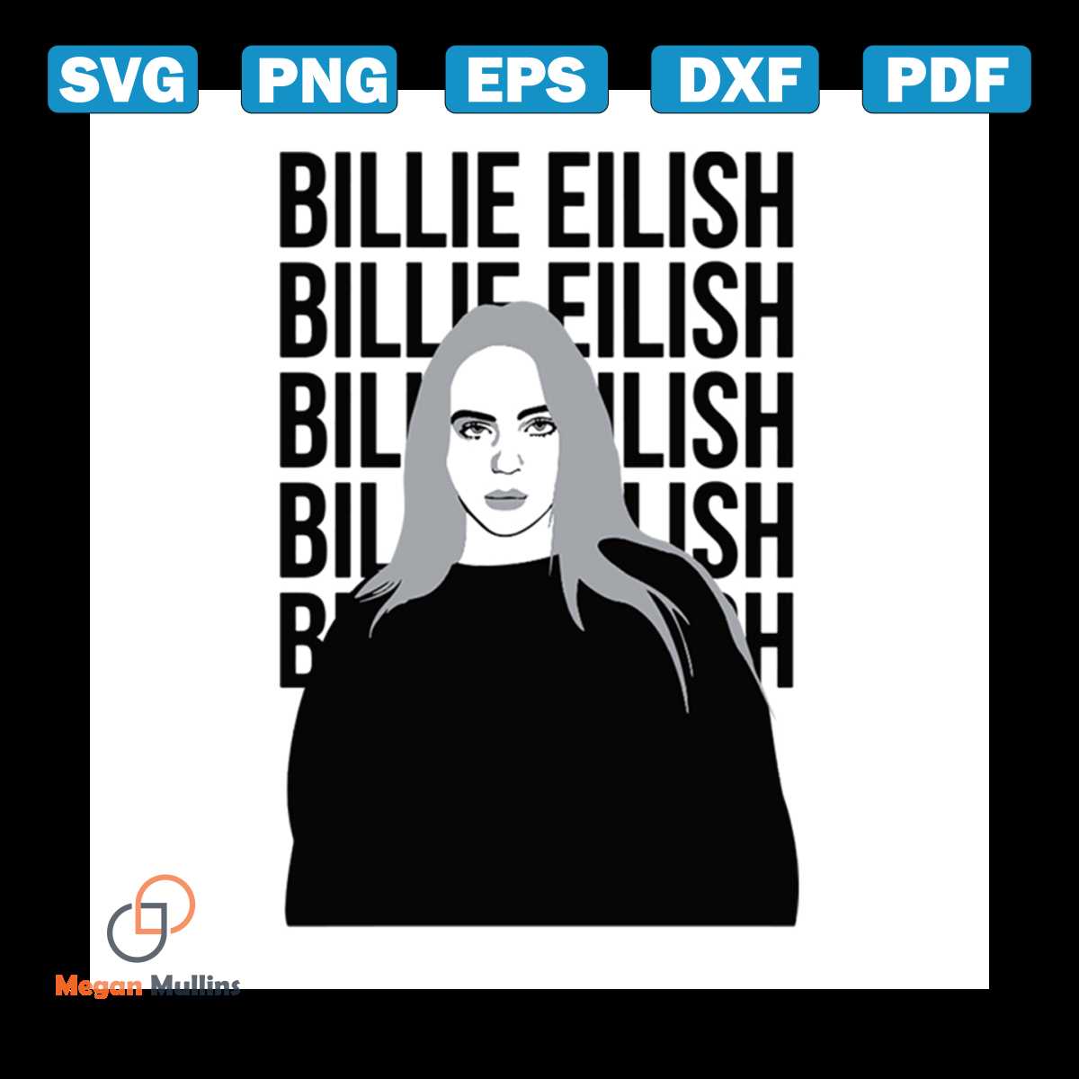 Billie Eilish Svg, Famous People Svg, Billie Eilish, Billie | Inspire ...