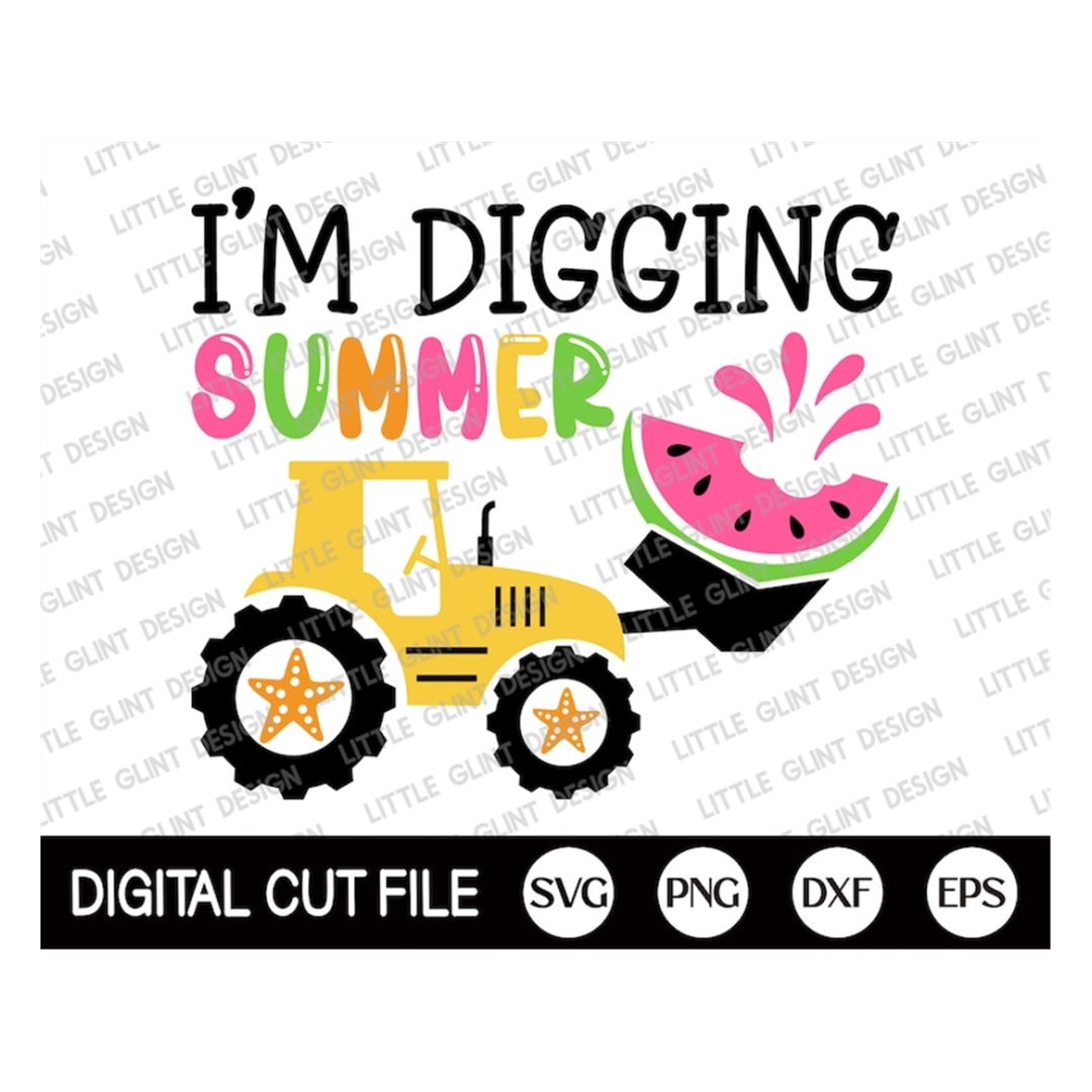 I'm Digging Summer Svg, Summer Svg, Tractor Svg, Beach Cut F - Inspire ...