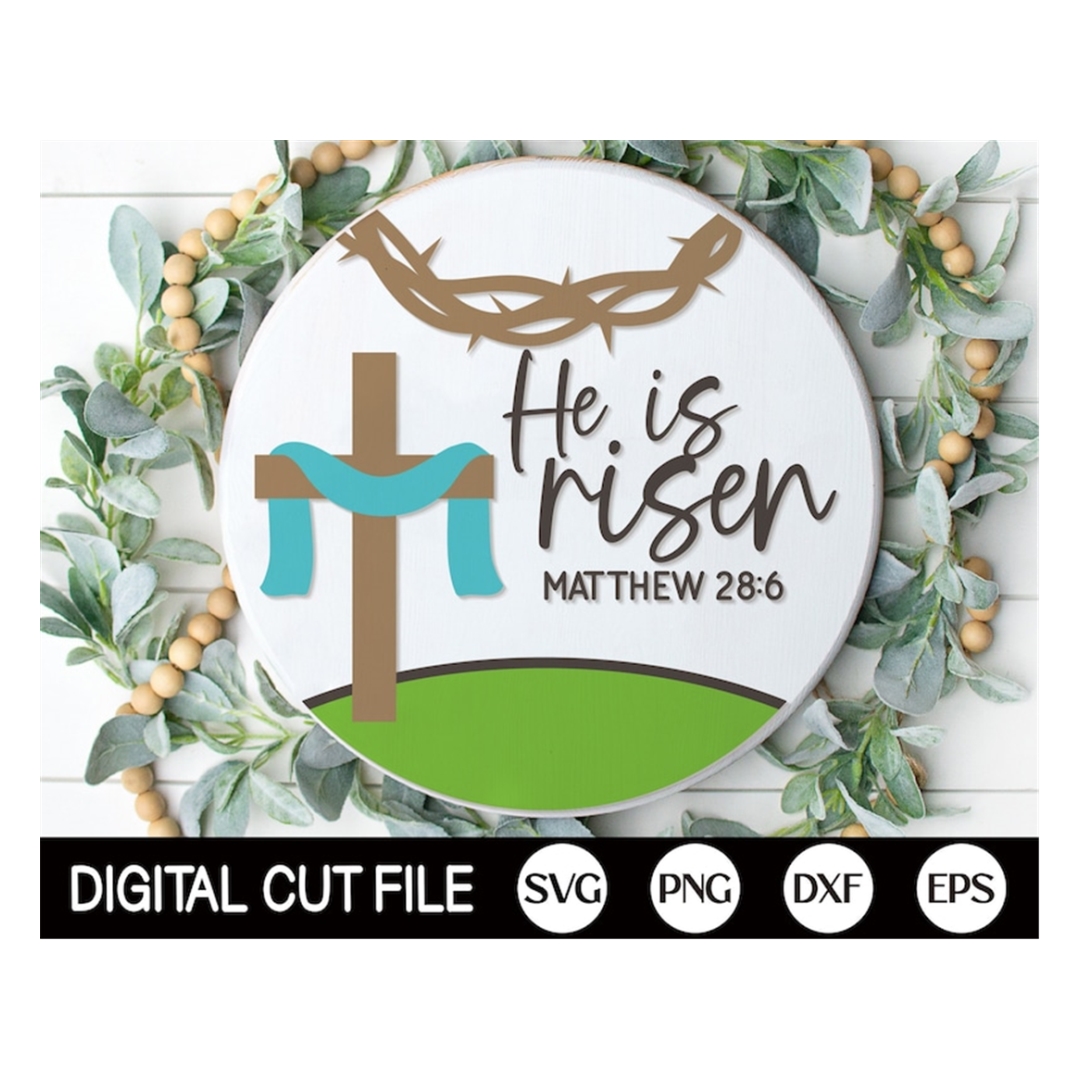 He is risen SVG, Easter Welcome Sign, Christian SVG, Round D | Inspire ...