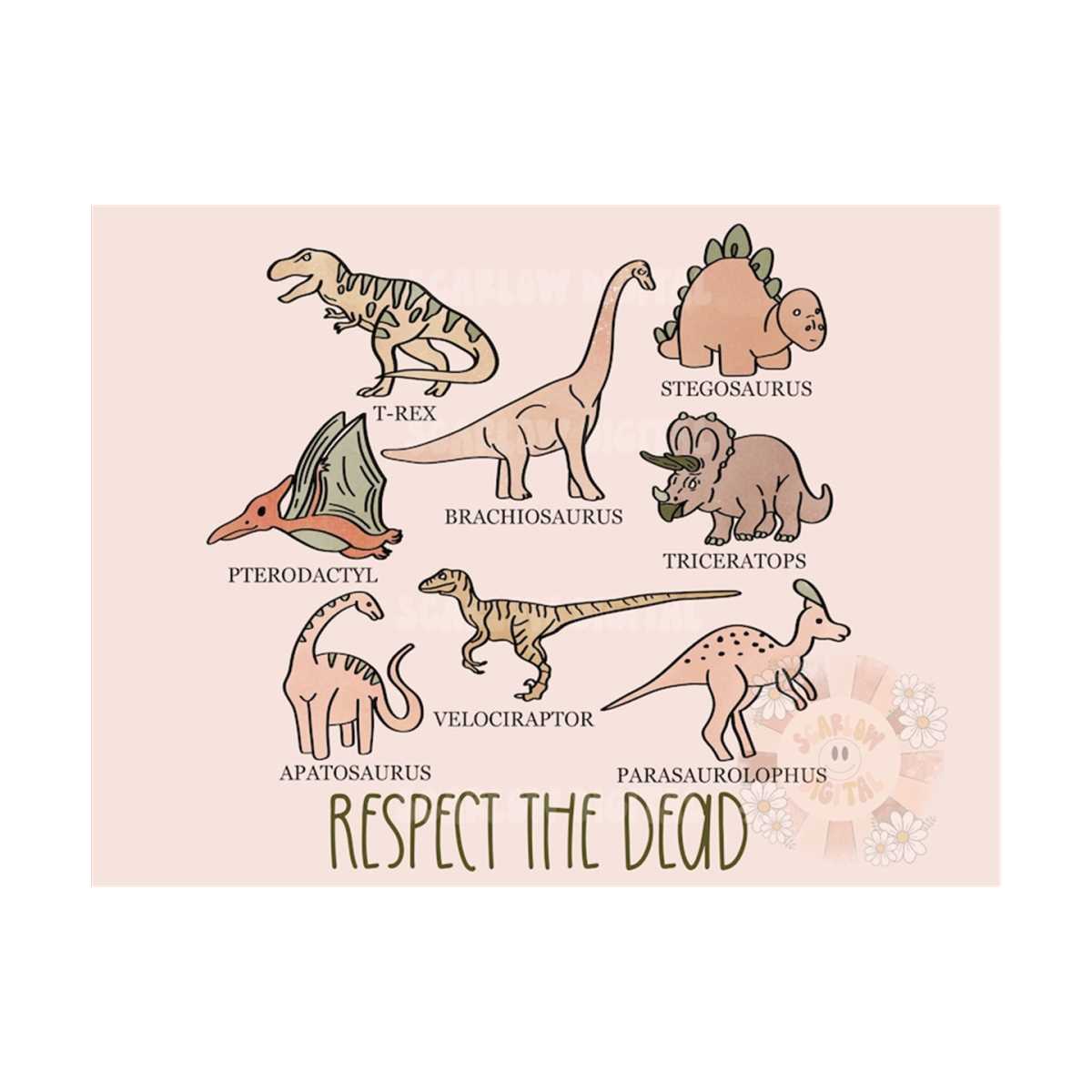 Respect the Dead PNG-Dinosaurs Sublimation Digital Design Do - Inspire ...