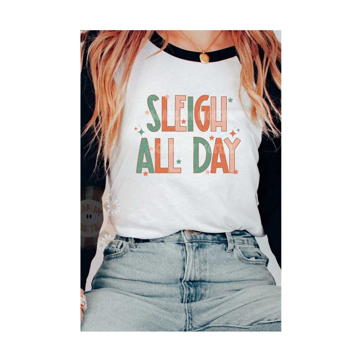 Sleigh All Day PNG-Christmas Sublimation Digital Design Down - Inspire ...