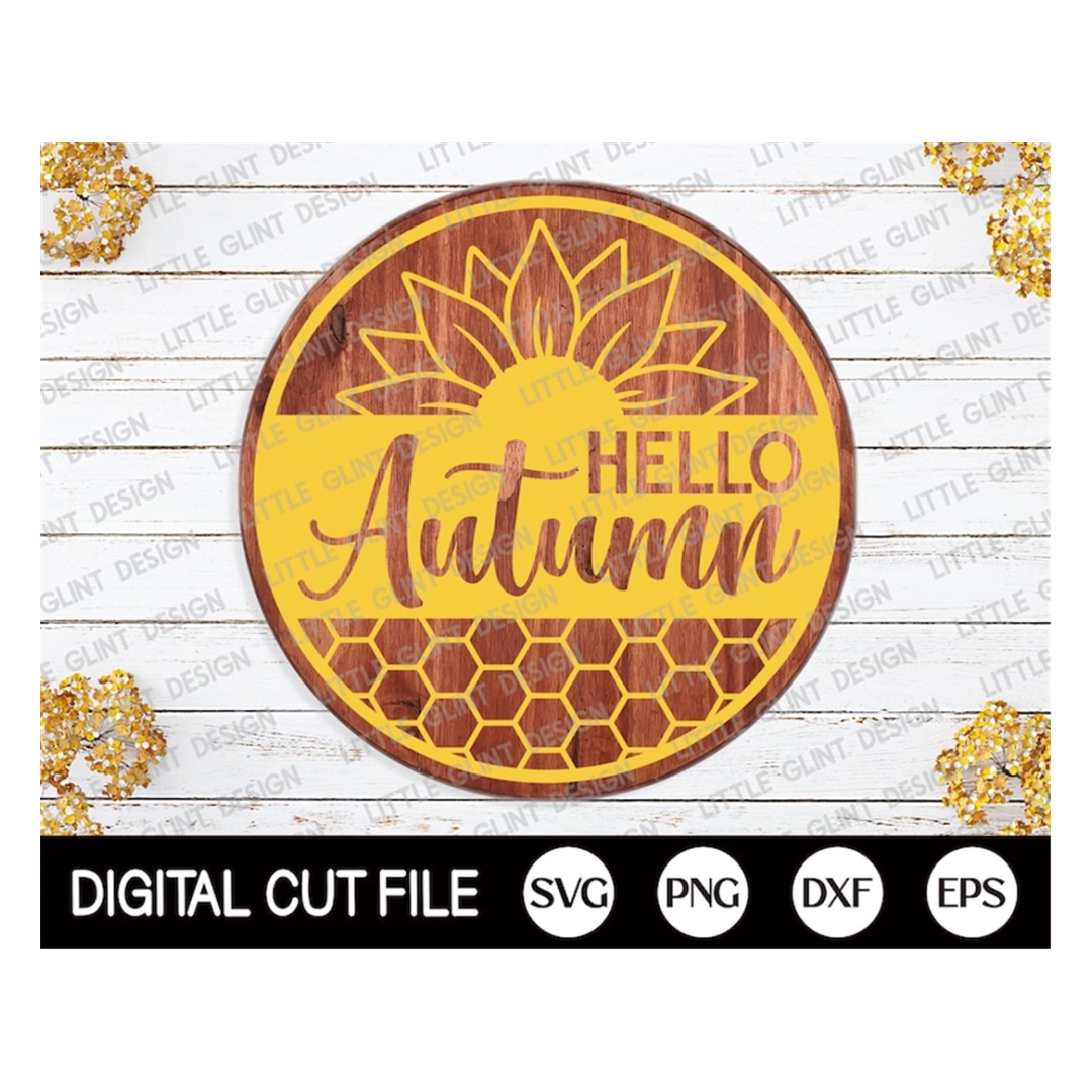 Hello Autumn SVG, Sunflower Round Sign, Autumn Decor, Fall W | Inspire ...