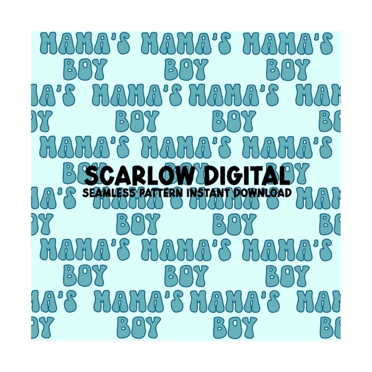 Mamas Boy Seamless Pattern Sublimation Design Download, baby - Inspire ...