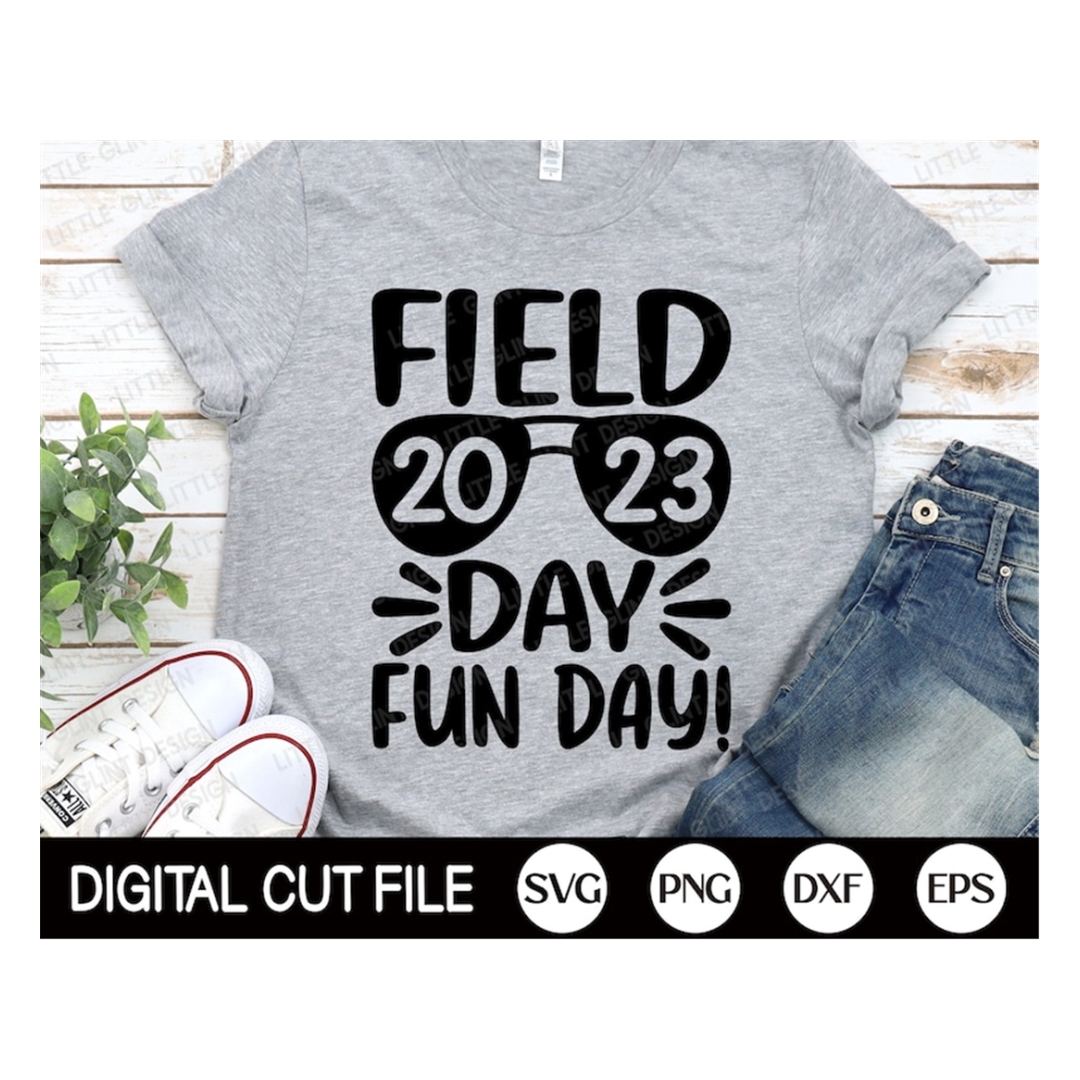 Field Day Svg, 2023 Svg, Last Day of School, School Game Day | Inspire ...