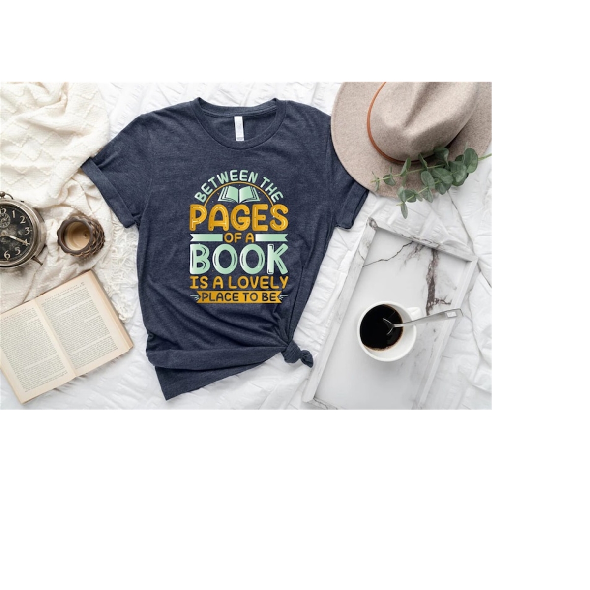 Between The Pages Of A Book Is A Lovely Place To Be Shirt,Bo | Inspire ...