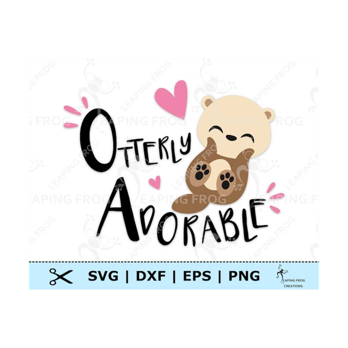 Otterly Adorable SVG. PNG . Cricut Cut Files, Silhouette. Gr - Inspire ...