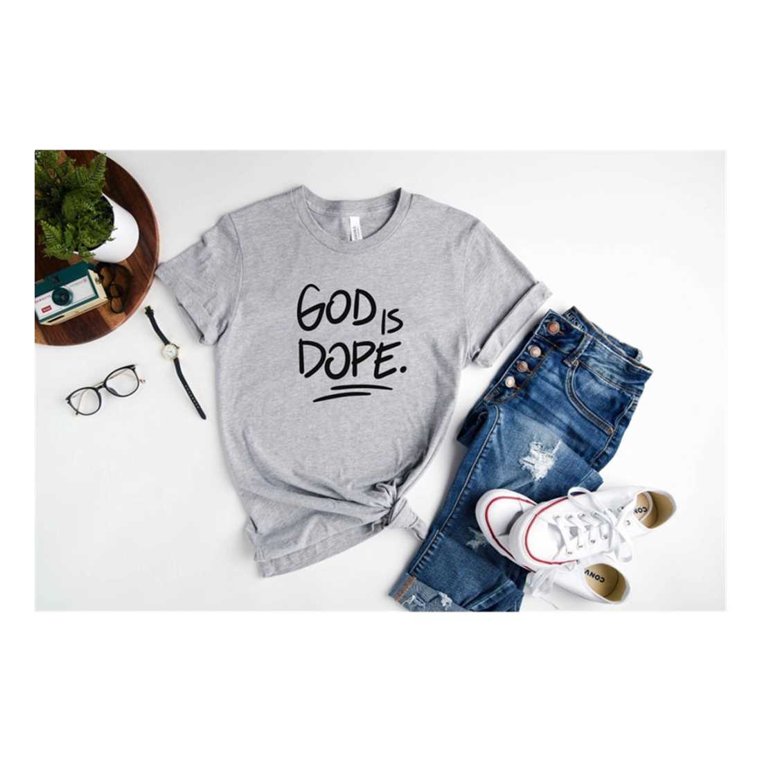 God Shirt, Christian T-Shirt, God is Dope Shirt, God Love Sh | Inspire ...