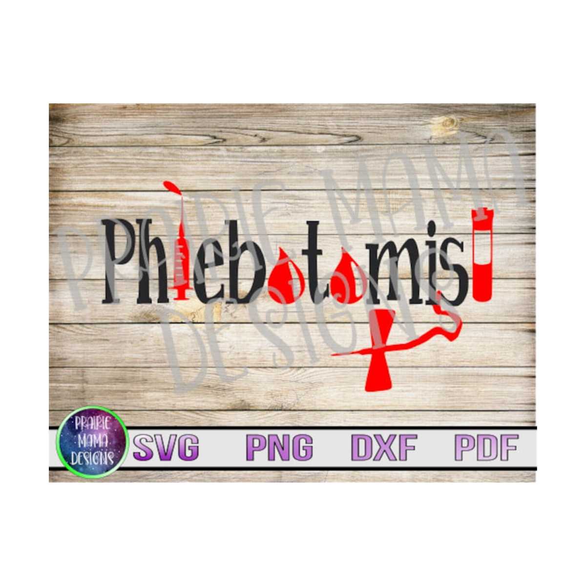 Phlebotomist SVG PNG DXF pdf cut file digital file digital d - Inspire ...