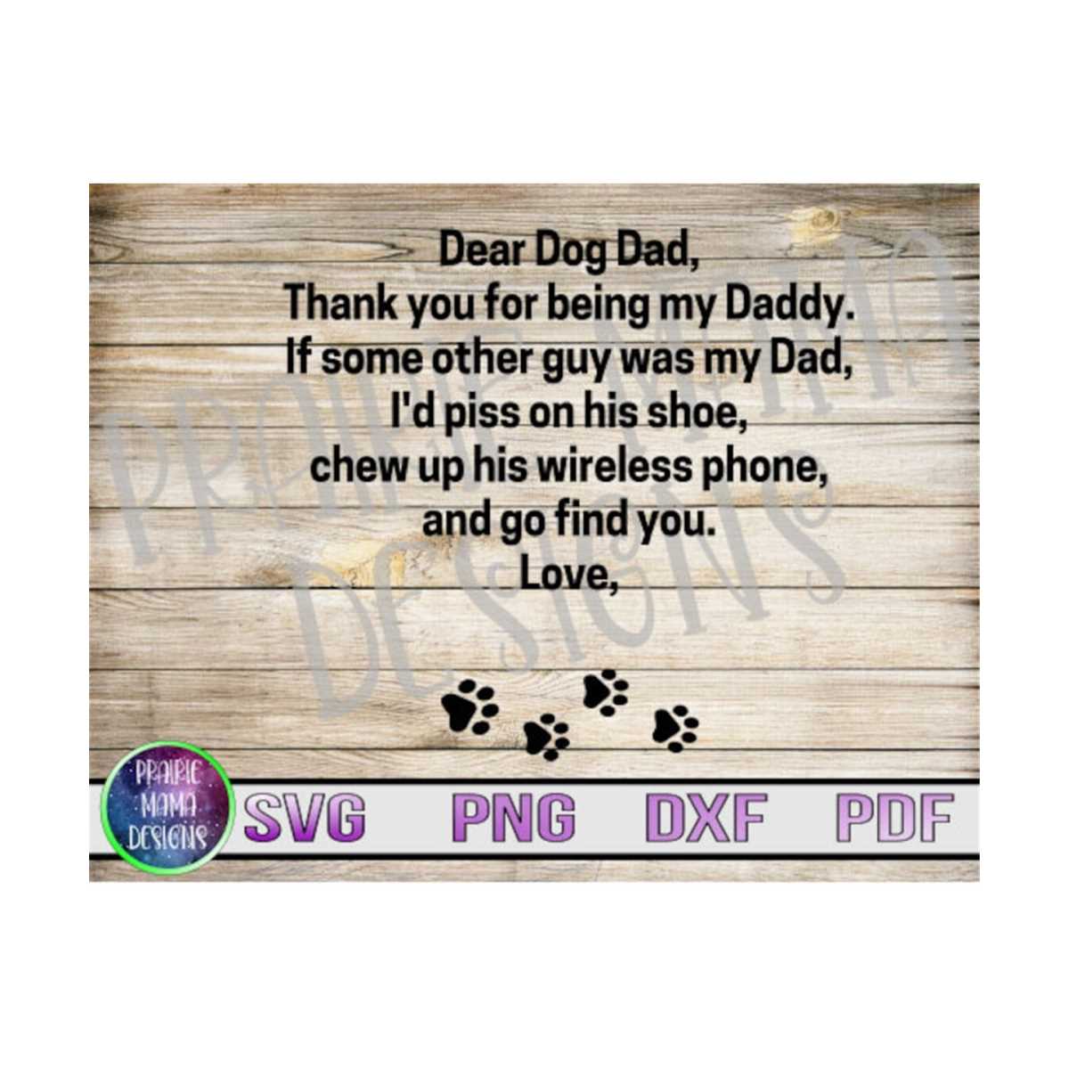 Dear dog Dad SVG PNG DXF pdf cut file digital file digital d - Inspire ...