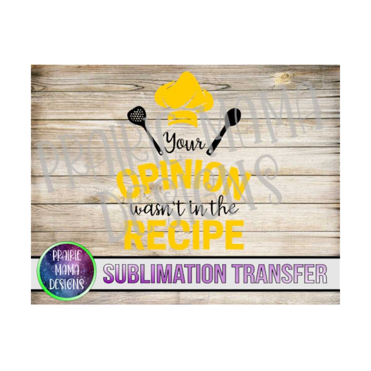 Your opinion wasn't in the recipe SVG PNG cut file digital f | Inspire ...