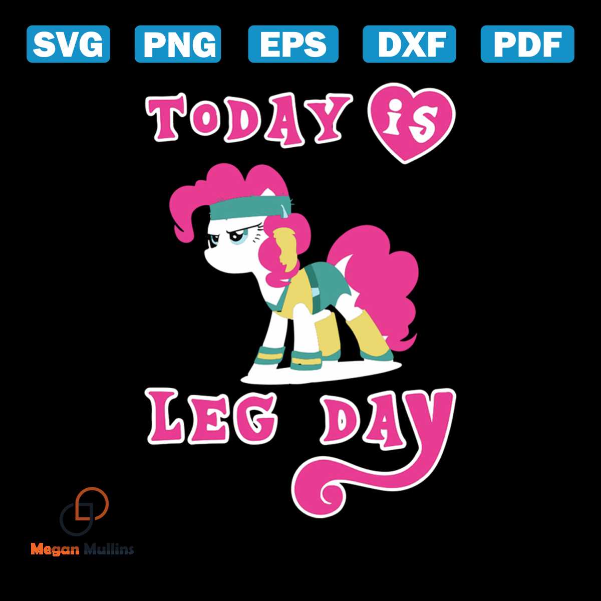 Today Is Leg Day Gym Pony Fitness Svg, Trending Svg, Leg Day | Inspire ...