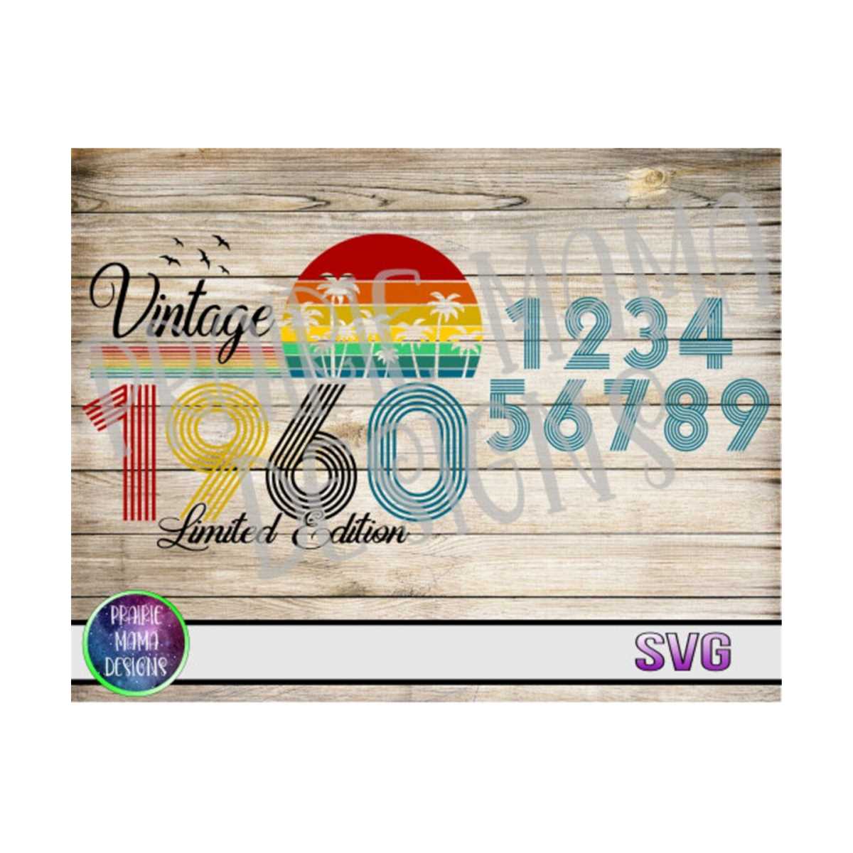 Vintage 1960 Limited edition COMPLETE DECADE SVG cut file di | Inspire ...
