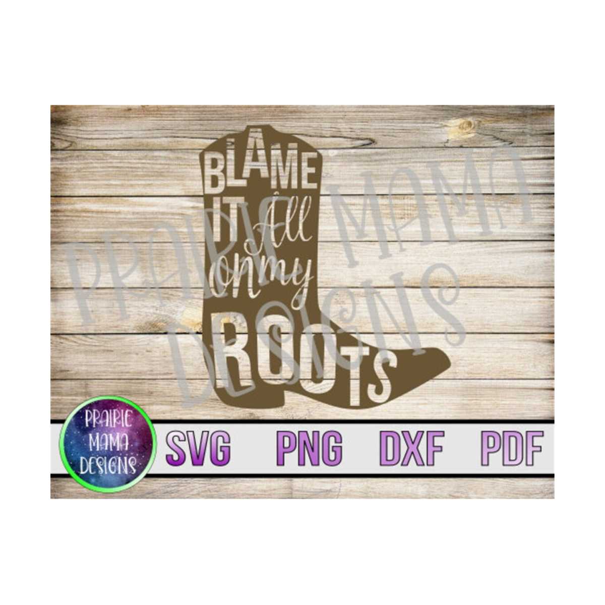 Blame it all on my roots cowboy boot SVG PNG DXF pdf cut fil - Inspire ...