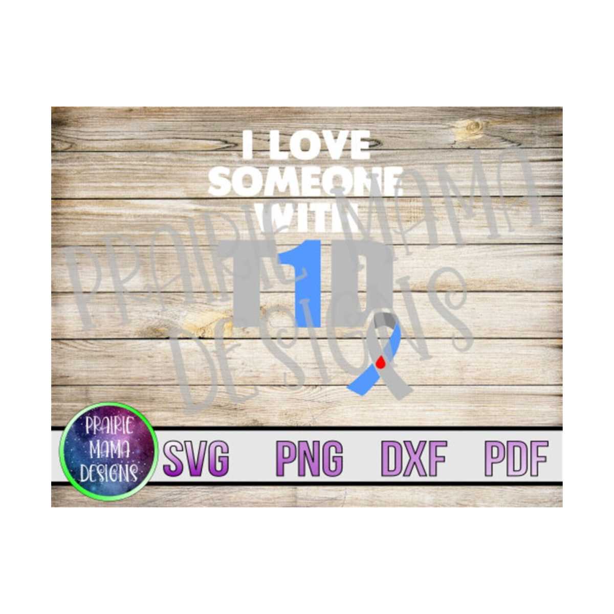I love someone with T1D SVG PNG DXF pdf cut file digital fil - Inspire ...