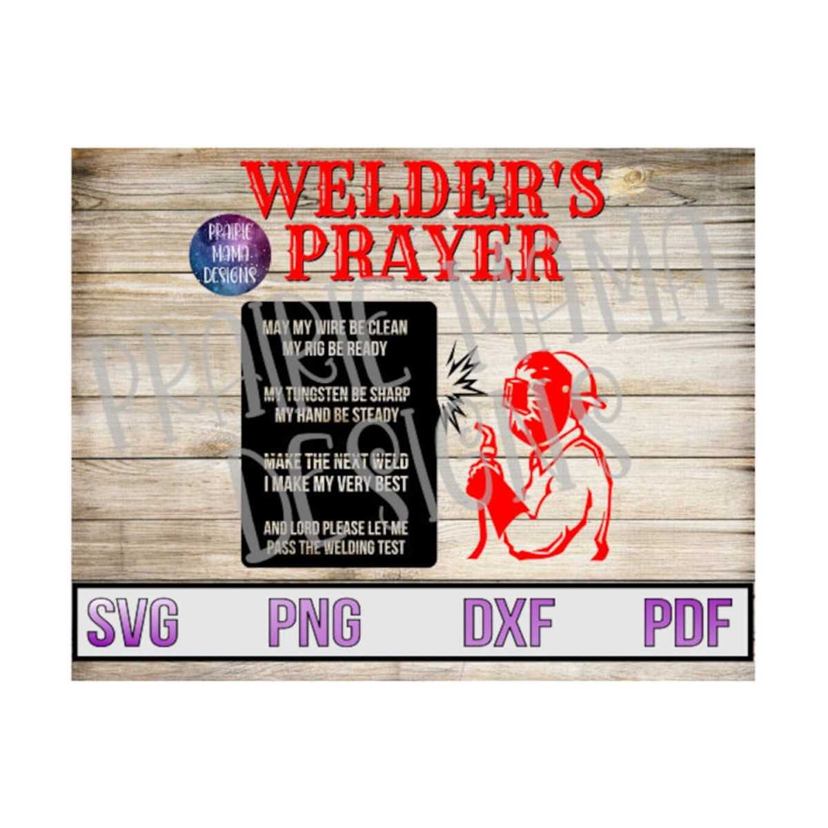 Welder's prayer SVG PNG DXF pdf cut file digital file digita - Inspire ...