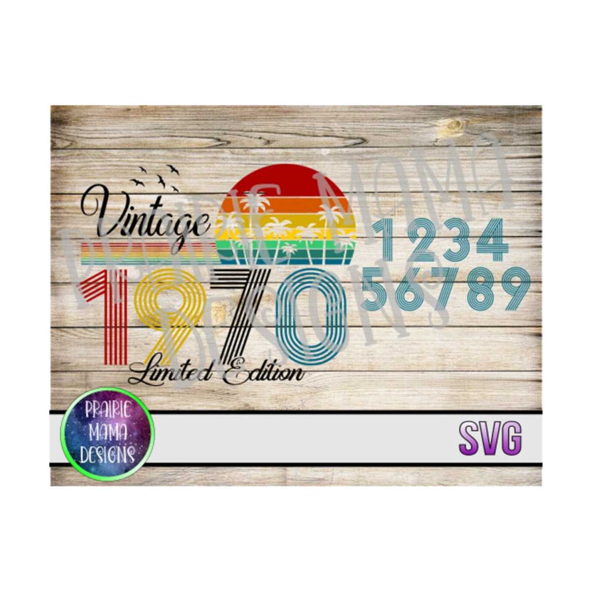 Vintage 1970 Limited edition COMPLETE DECADE SVG cut file di - Inspire ...