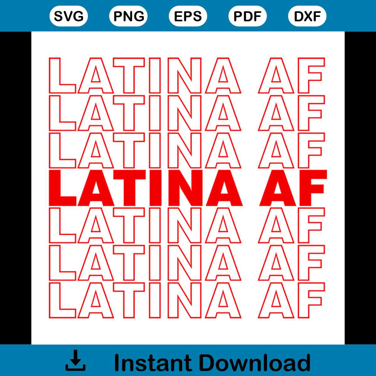 Latina Af svg | Inspire Uplift