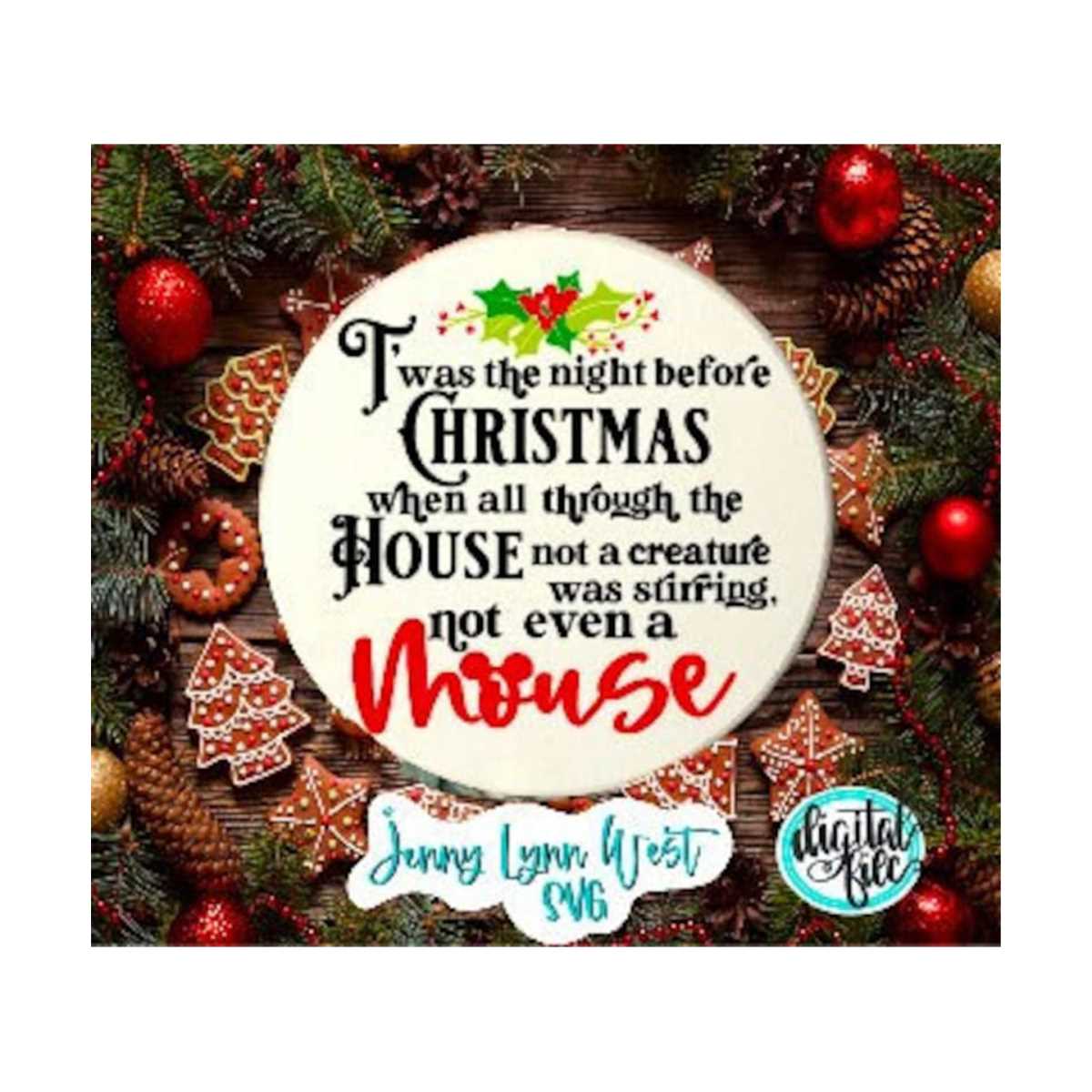 Twas the Night Before Christmas Not a Creature Stirring Not - Inspire ...