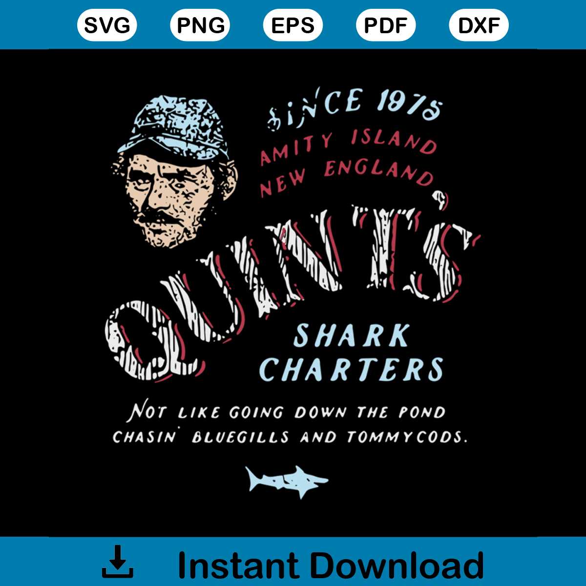 Est 1975 Quint s Shark Fishing Amity Island You svg | Inspire Uplift