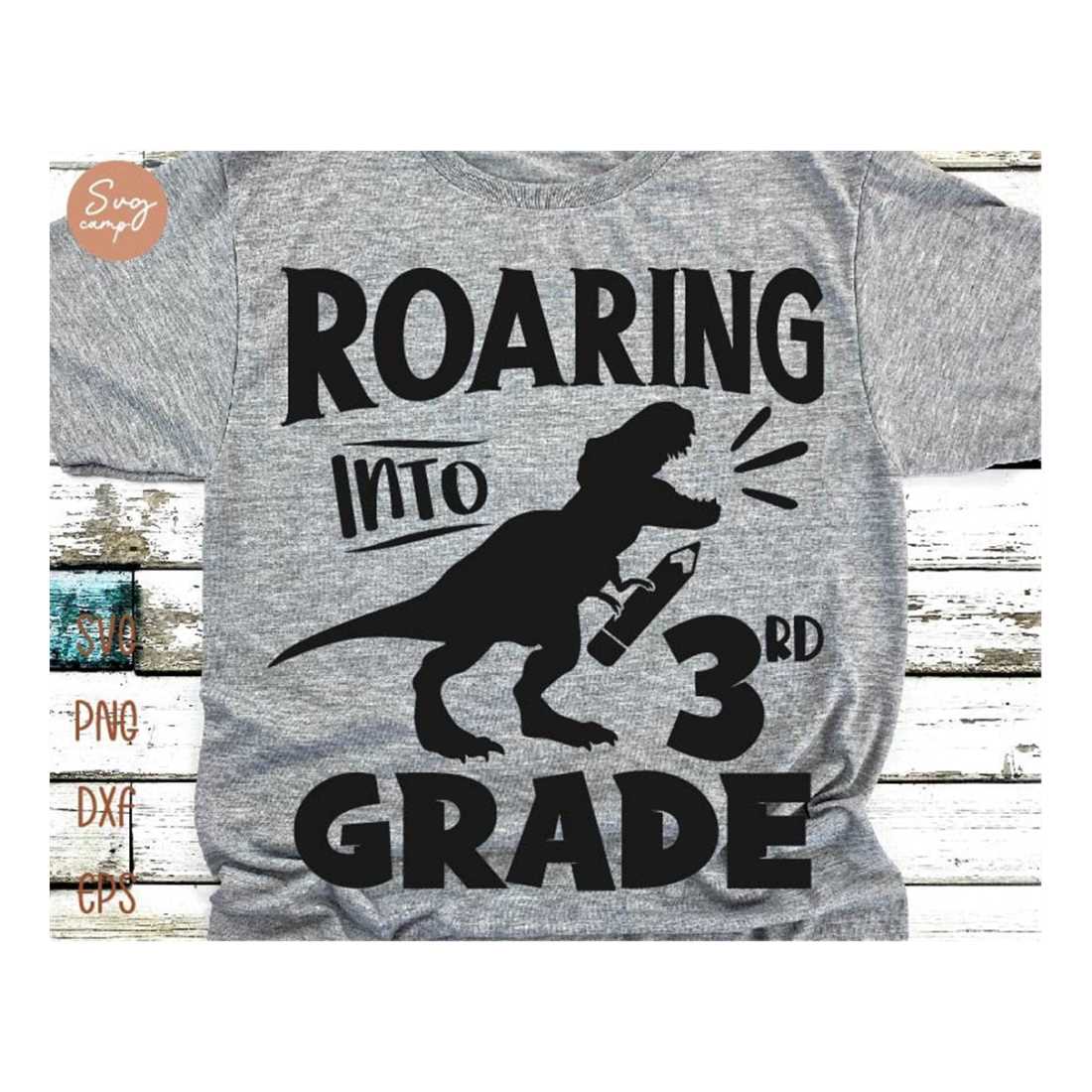 Roaring into 3rd Grade Svg, First day of School Svg, Back to - Inspire ...