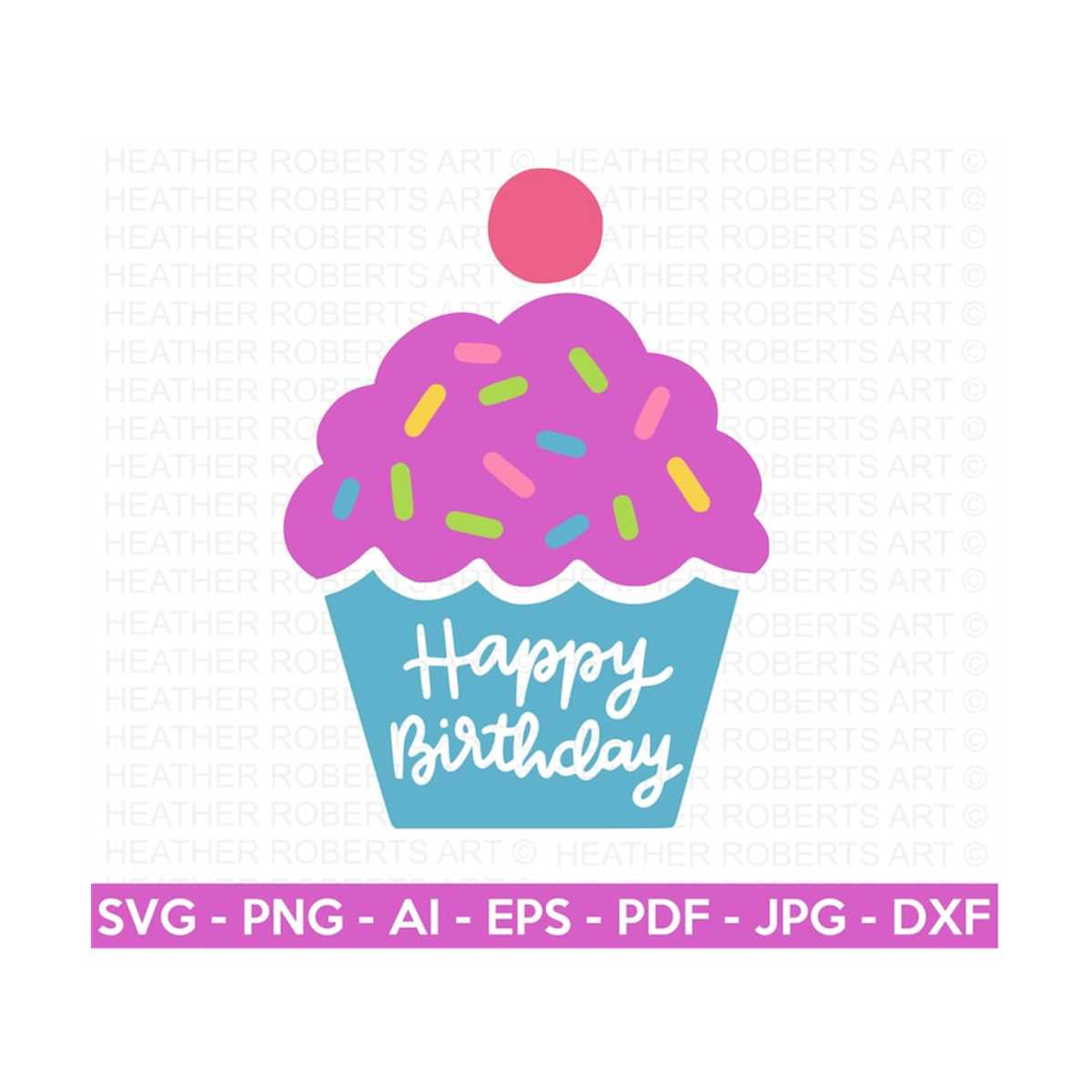 Happy Birthday Cupcake SVG, Birthday SVG, Birthday Greeting | Inspire ...