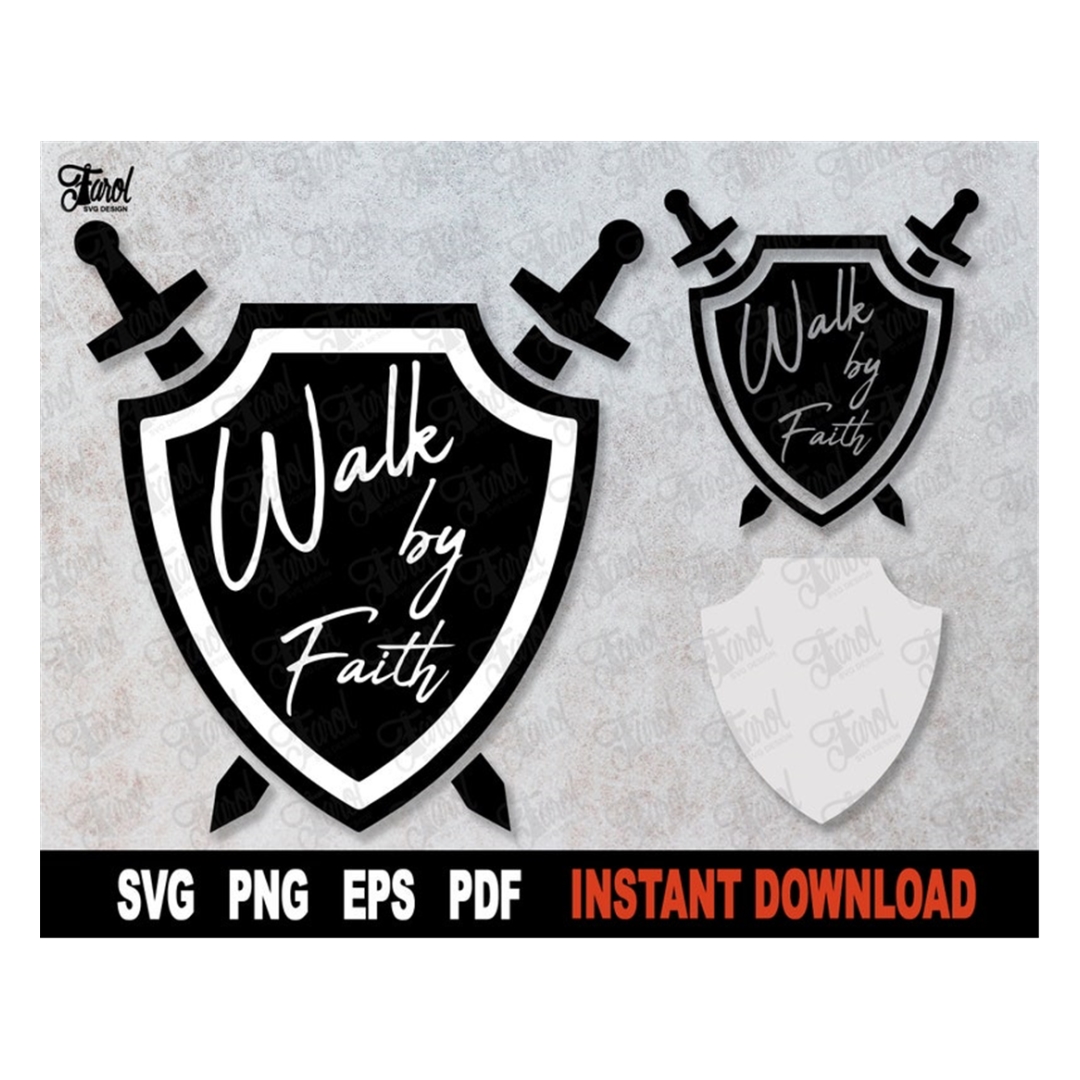 Medieval Shield SVG, Walk by Faith SVG, Swords svg, Armor of | Inspire ...