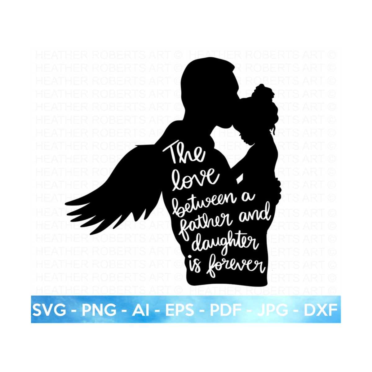 Father Daughter SVG, Angel Wings SVG, Father Daughter Quotes | Inspire ...