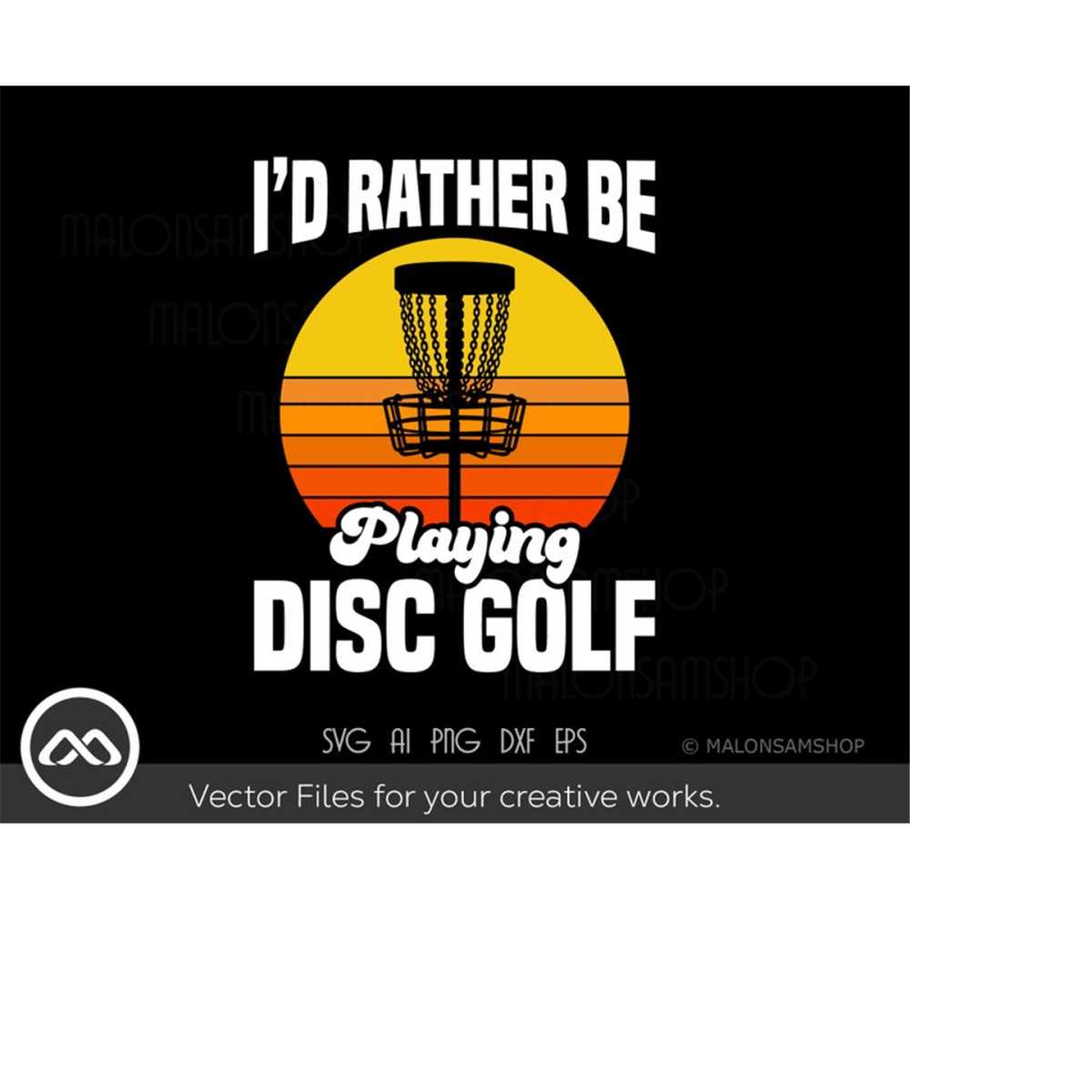 Retro Disc golf SVG I'd rather be Playing disc golf - disc g | Inspire ...