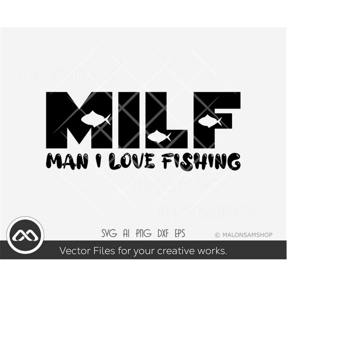 Fishing SVG Man I Love Fishing - fishing svg, fish svg, fish | Inspire ...
