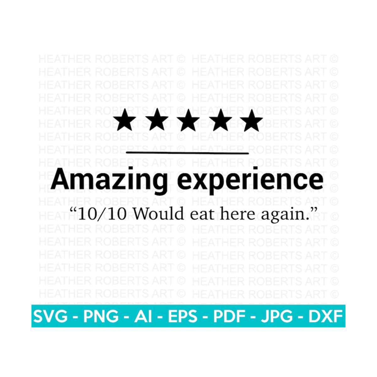 Amazing Experience SVG, Five Stars Rating SVG, Kitchen Quote | Inspire ...