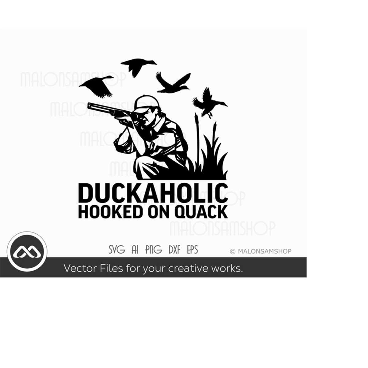Duck Hunting SVG Duckaholic hooked on quack - duck hunting s - Inspire ...